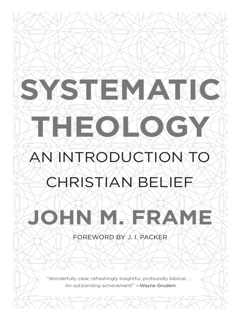 John Frame Systematic Theology Excerpt | PDF | Theology | Revelation
