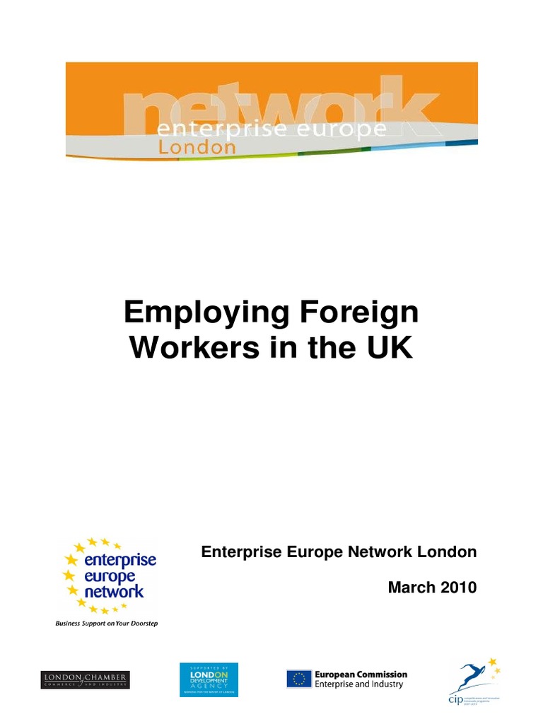 Employing Foreign Workers in The UK: Enterprise Europe Network London ...