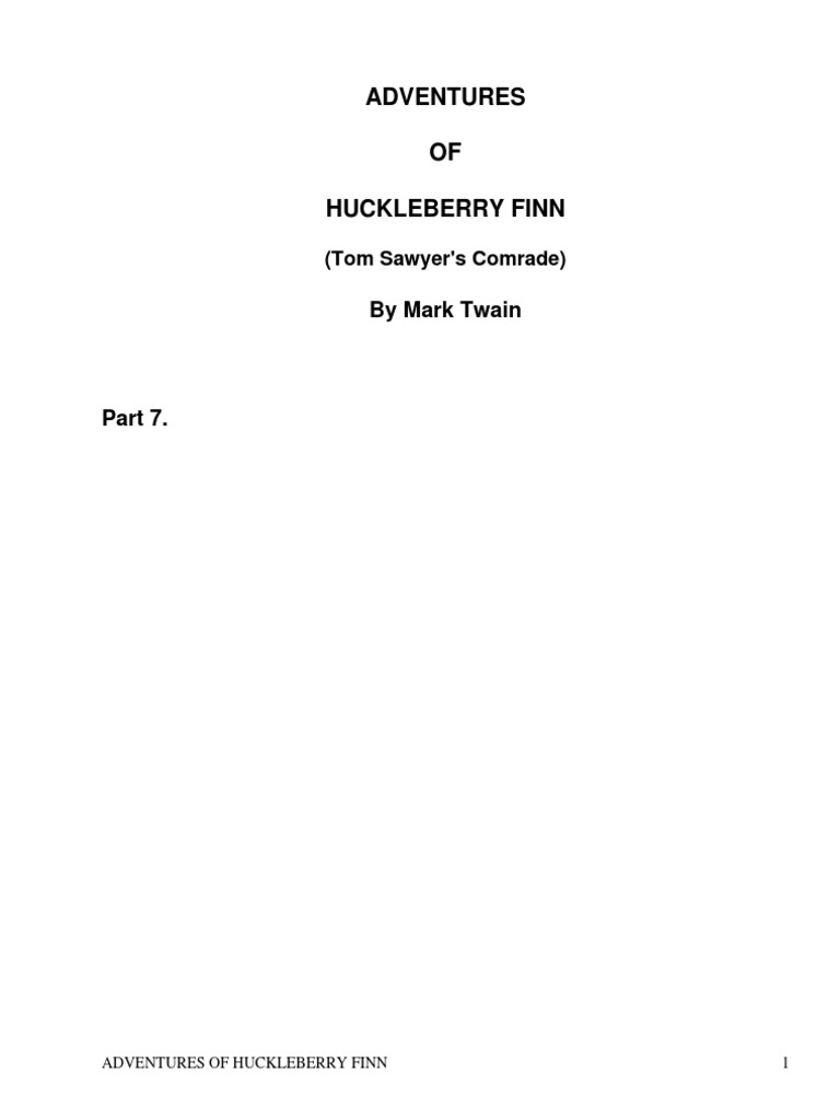 The Adventures of Huckleberry Finn, Chapters 31 To 35 by Twain, Mark ...
