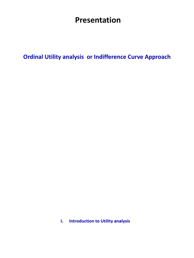 Presentation: Ordinal Utility Analysis or Indifference Curve Approach ...