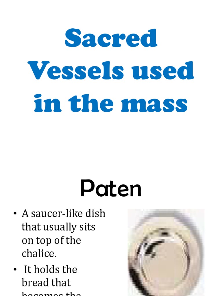 Sacred Vessels Used in the Mass | Eucharist | Mass (Liturgy)
