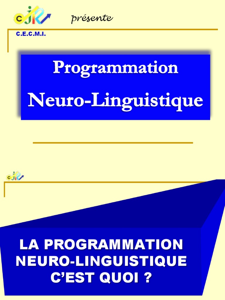 Programmation Neuro Linguistique | PDF | Programmation neuro-linguistique | la perception