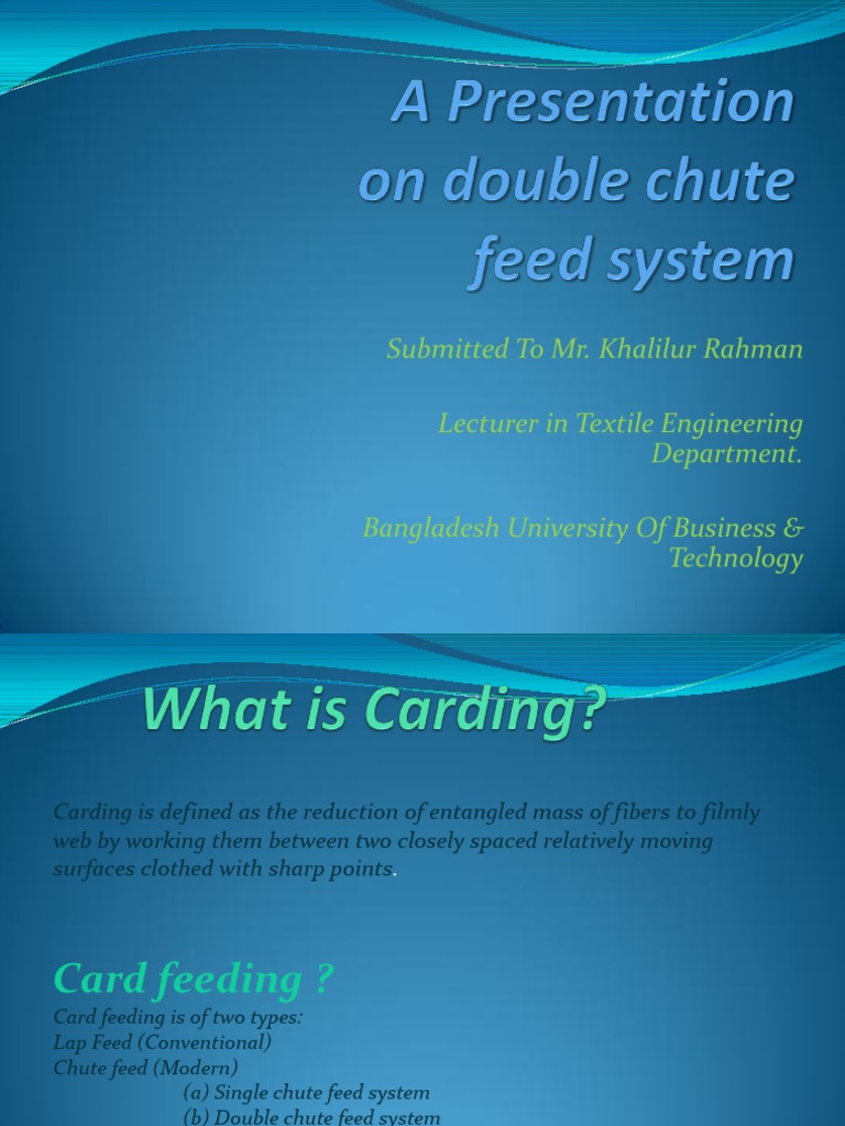 An Assignment On Double Chute Feed System | PDF | Fibers | Industries