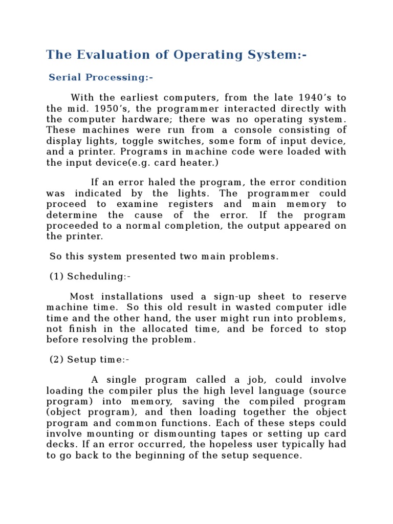 The Evaluation Of Operating System Operating System Input Output