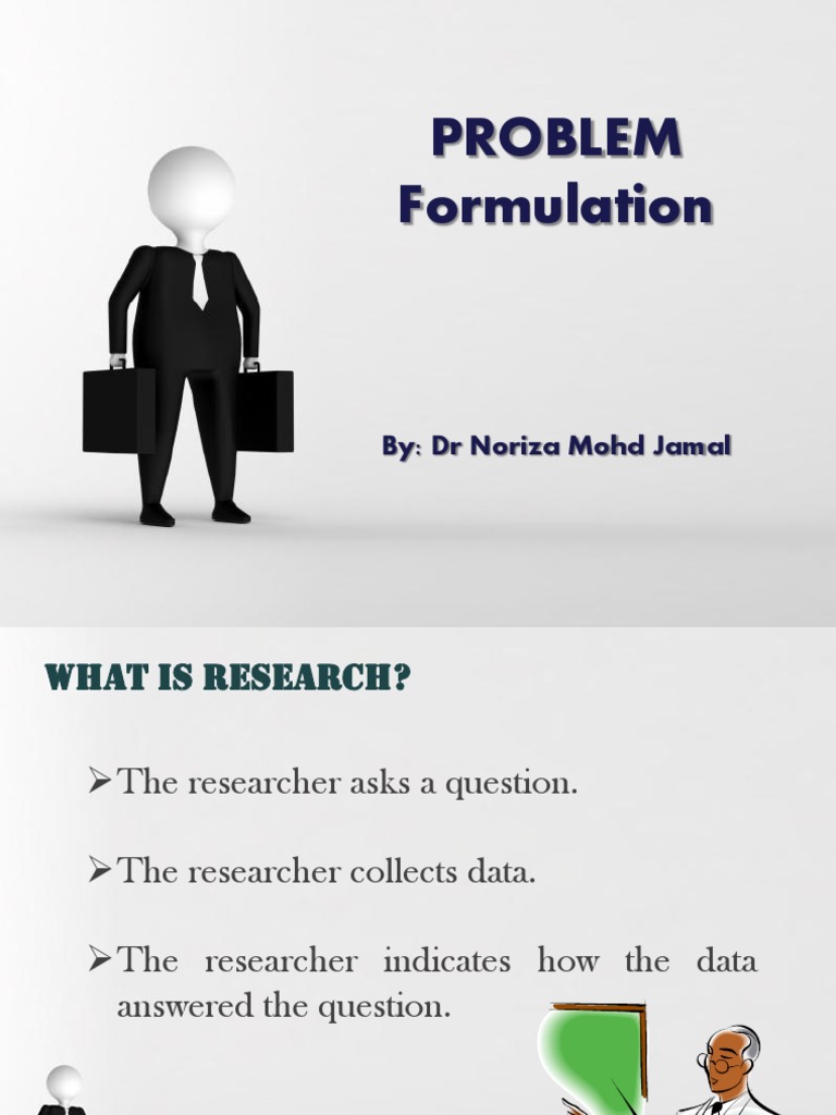 Problem Formulation PPT Specific | PDF | Hypothesis | Thesis