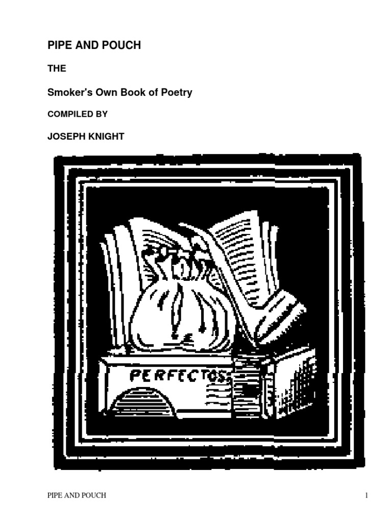 Pipe and PouchThe Smoker's Own Book of Poetry by Various | PDF ...