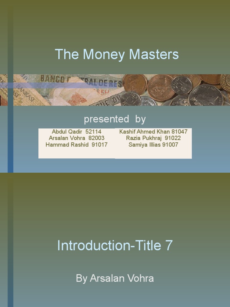 The Money Masters | PDF | Federal Reserve | Money