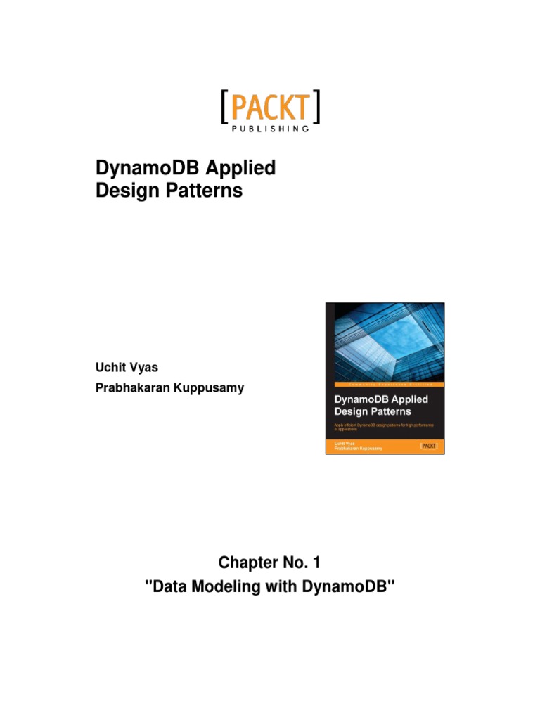 Dynamodb Applied Design Patterns: Chapter No. 1 "Data Modeling With Dynamodb" | PDF | Database ...