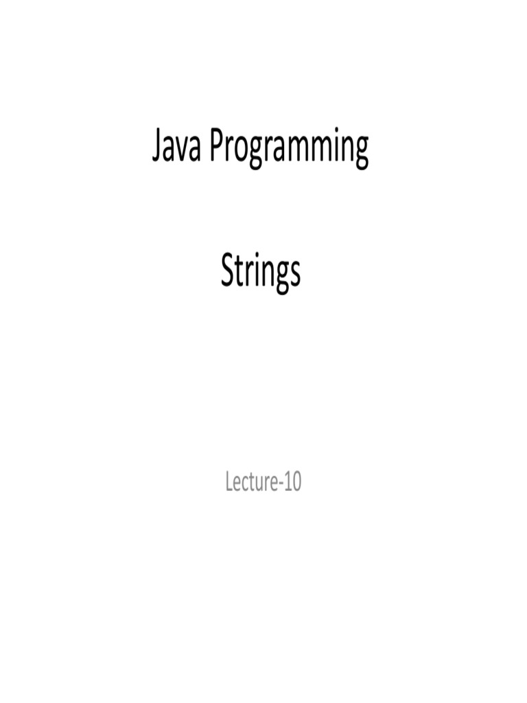 Lecture 10 Strings Pdf String Computer Science Constructor Object Oriented Programming