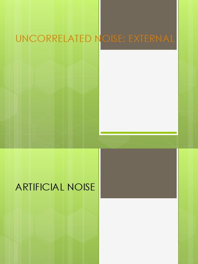 Types and Effects of Artificial Noise | PDF | Teaching Methods ...