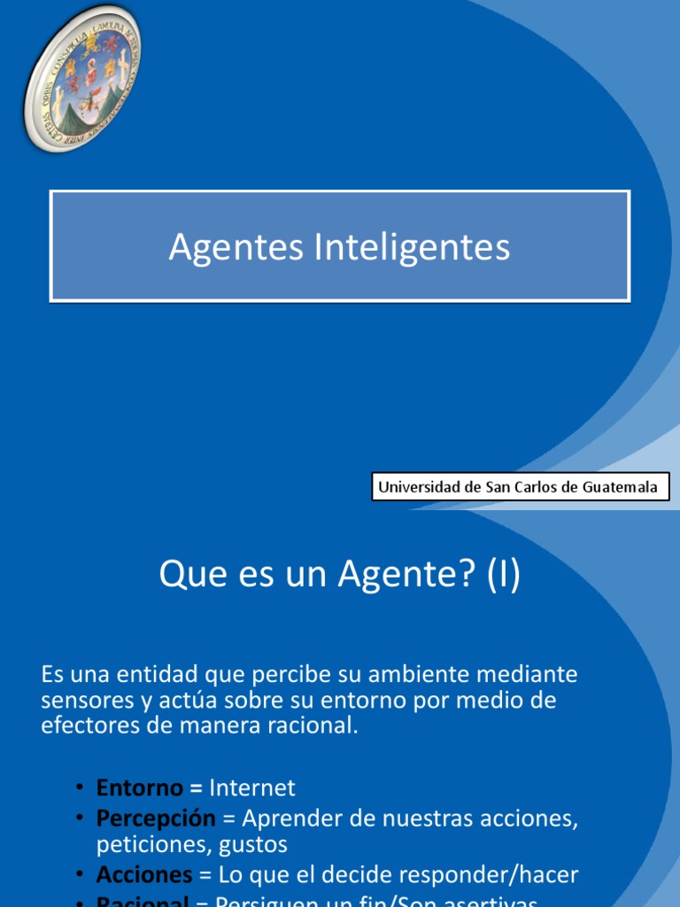 Agentes Inteligentes | Inteligencia artificial | Inteligencia (IA) y ...