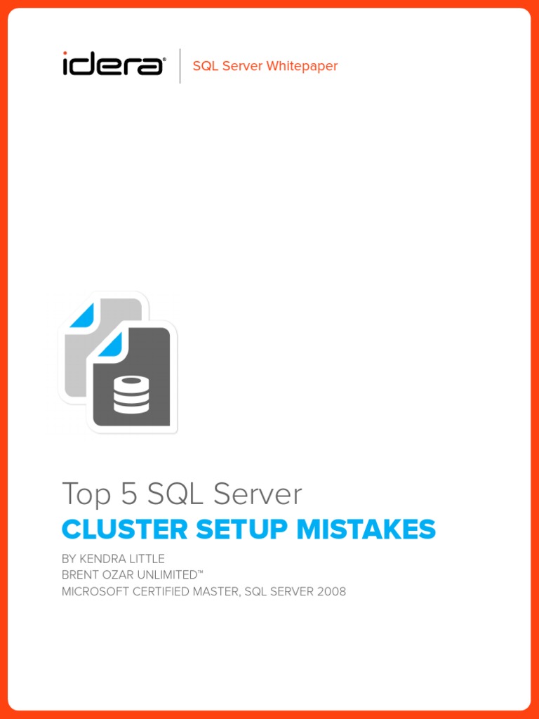 IderaWP SQL Server Top 5SQL-Cluster-Setup-Mistakes | PDF | Computer Cluster | Microsoft Sql Server