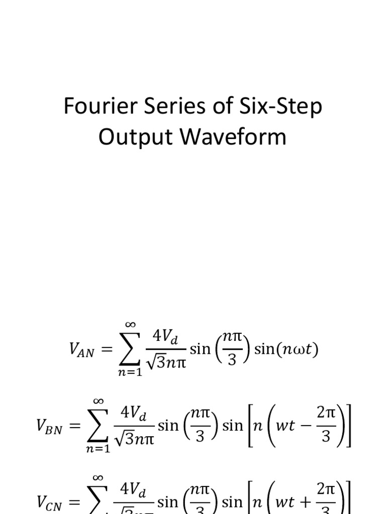 Fourier Series of Six-Step | PDF