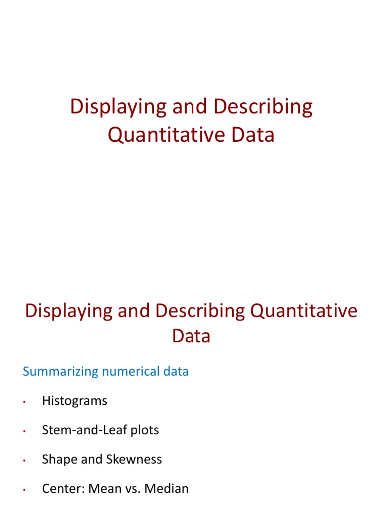 Displaying and Describing Quantitative Data | PDF | Histogram | Median