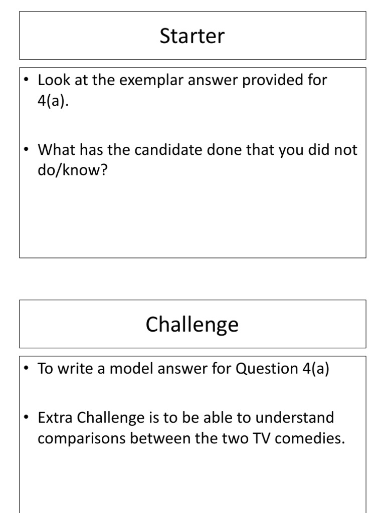 Starter: - Look at The Exemplar Answer Provided For 4 (A) - What Has ...