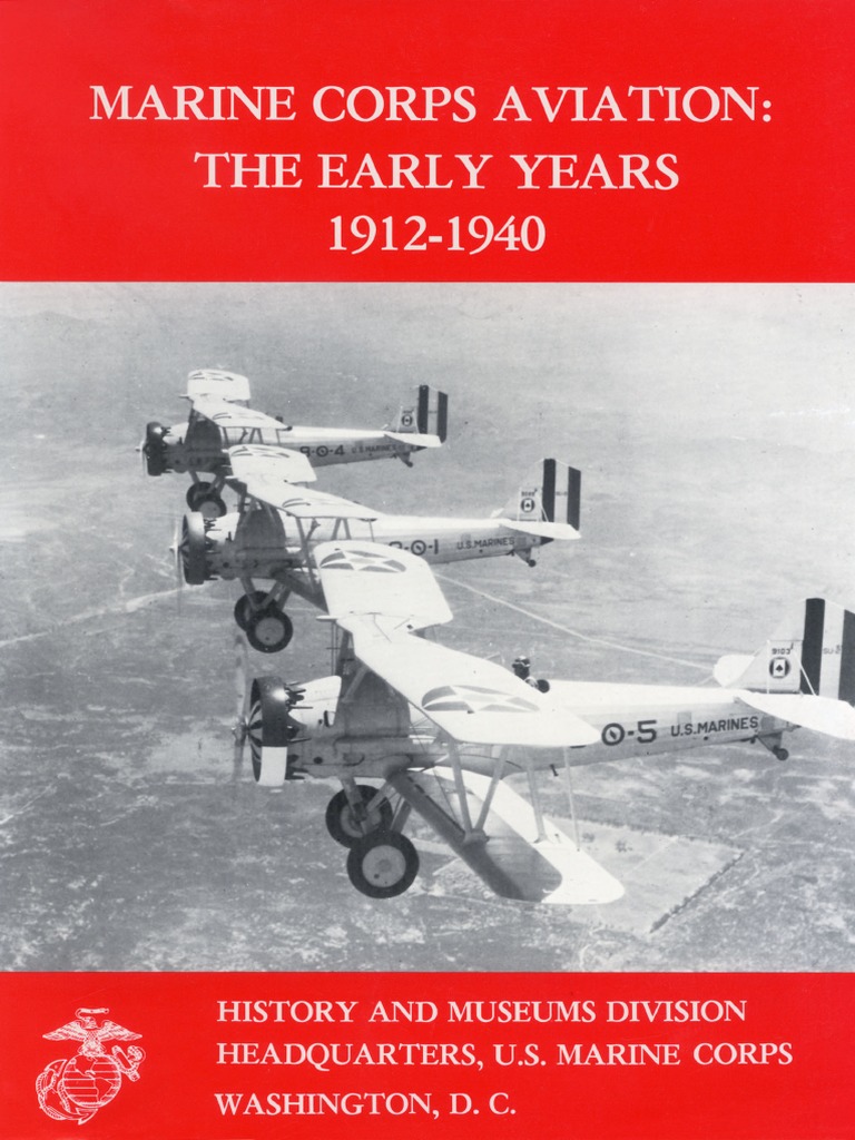 Marine Corps Aviation. The Early Years 1912-1940 | PDF | United States ...