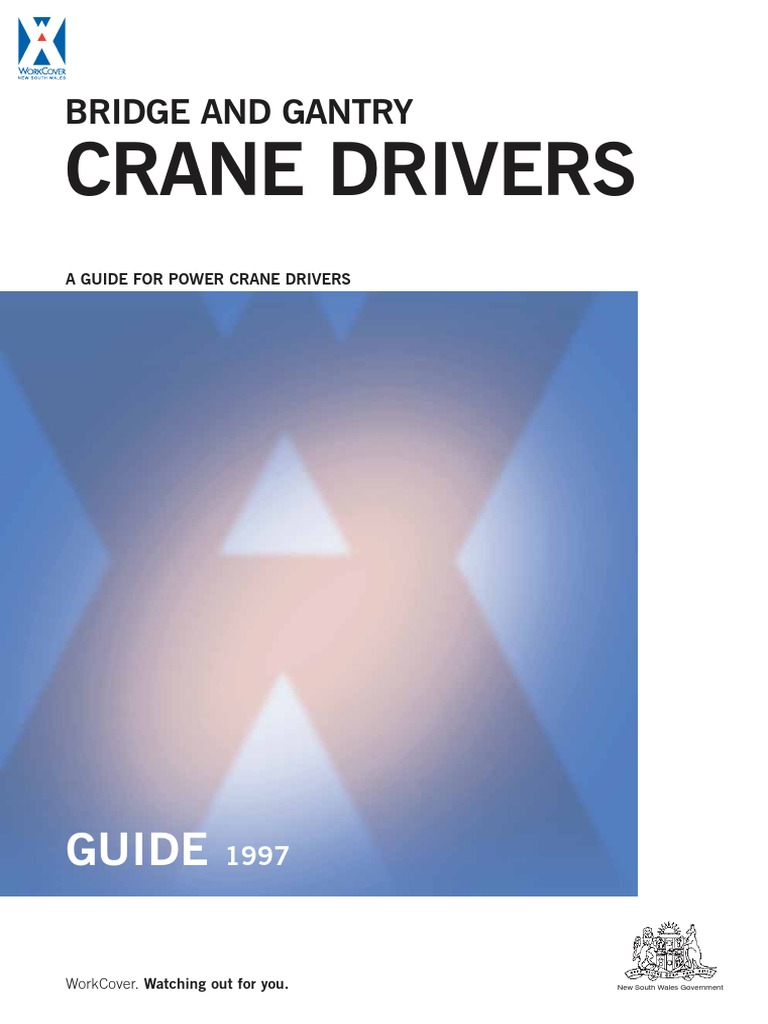 Bridge and Gantry Crane Drivers Guide 0001 | PDF | Personal Protective ...