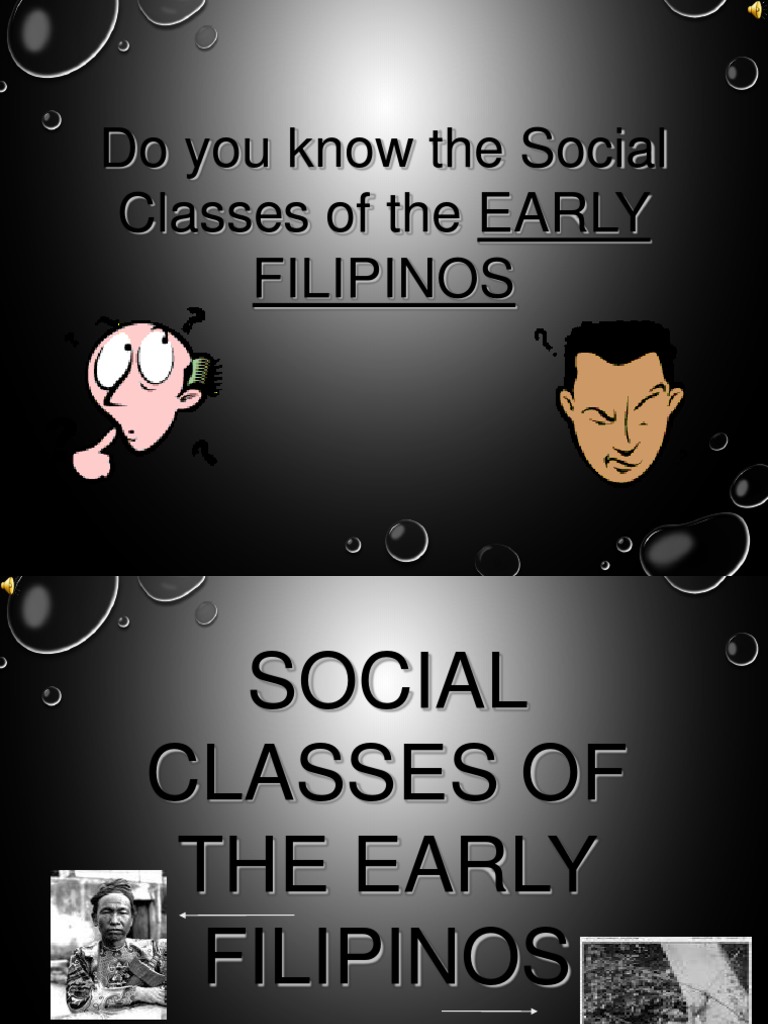 Early Filipino Social Classes Explained | PDF | Philippines | Social ...