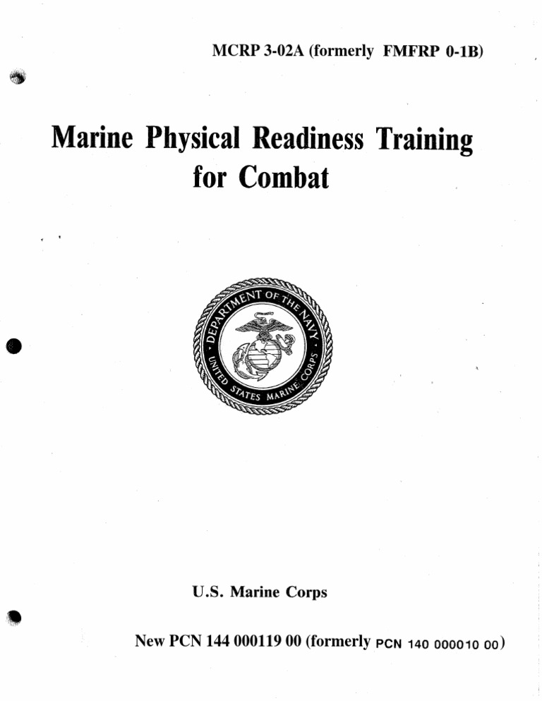 MCRP 3-02A Marine Physical Readiness Training For Combat | PDF