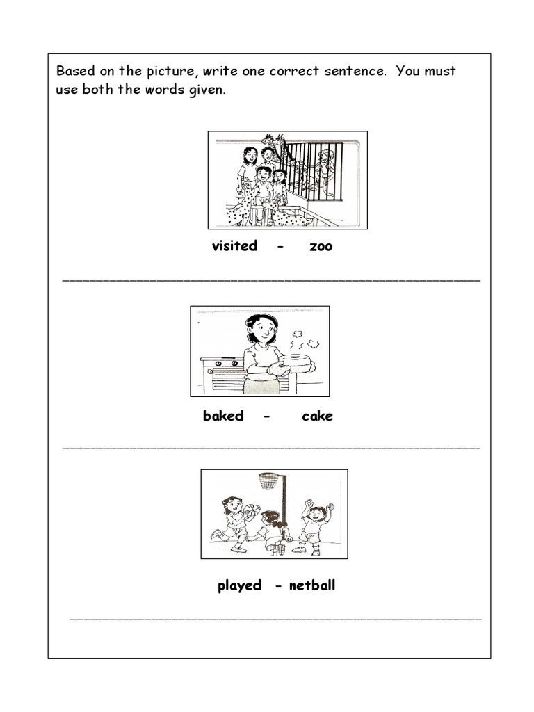 Based On The Picture, Write One Correct Sentence. You Must Use Both The ...