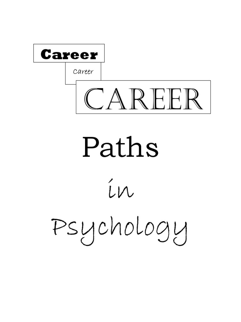 Career Paths in Psychology | PDF | Psychotherapy | Clinical Psychology