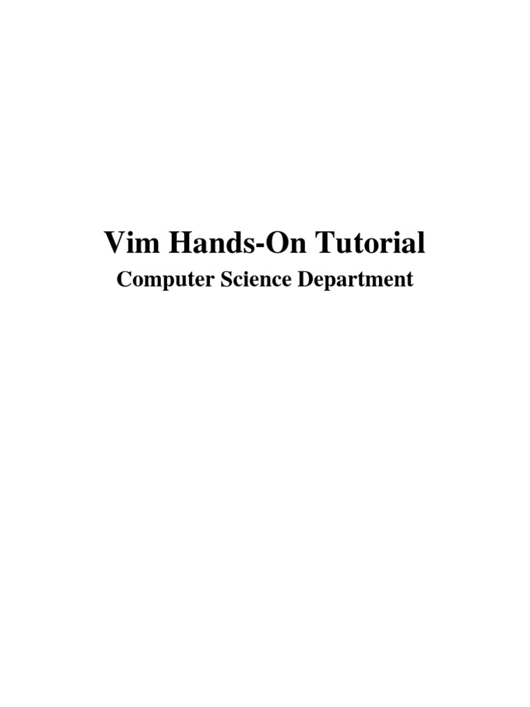 Vim Hands-On Tutorial: Computer Science Department | PDF
