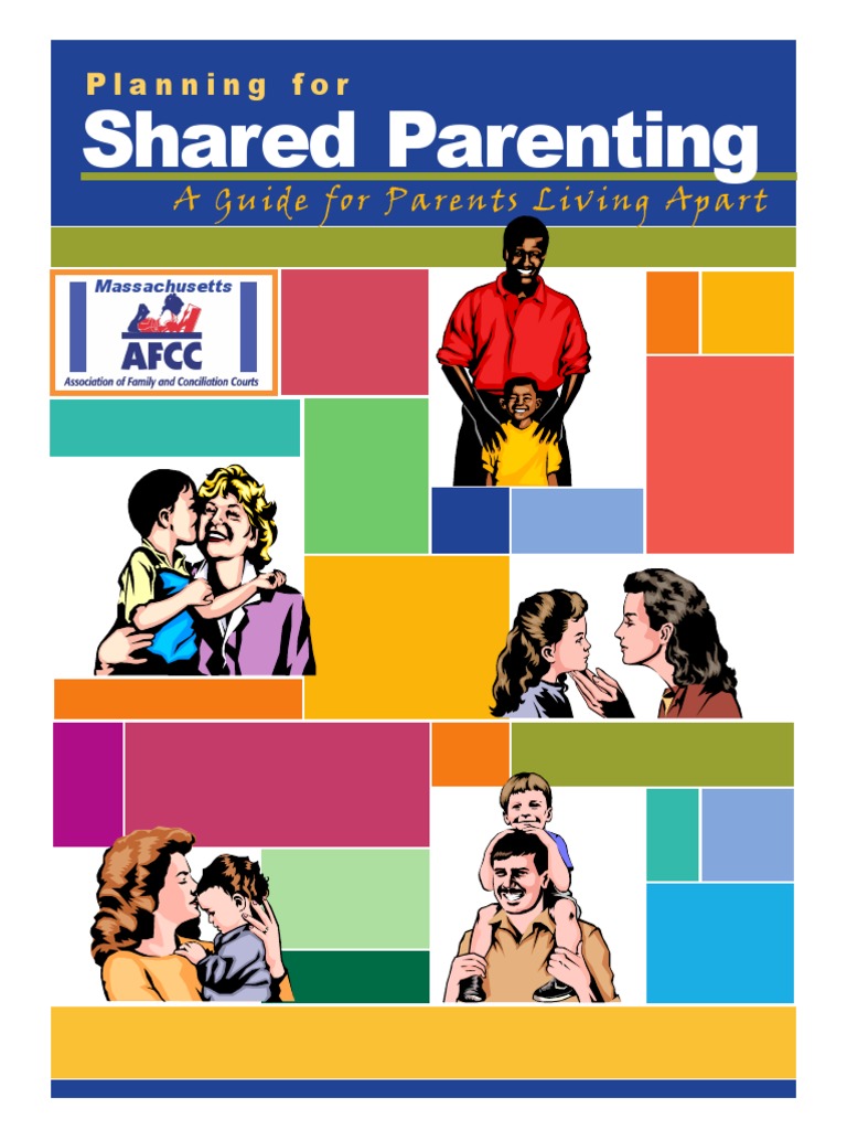 Shared Parenting: A Guide For Parents Living Apart | Download Free PDF ...
