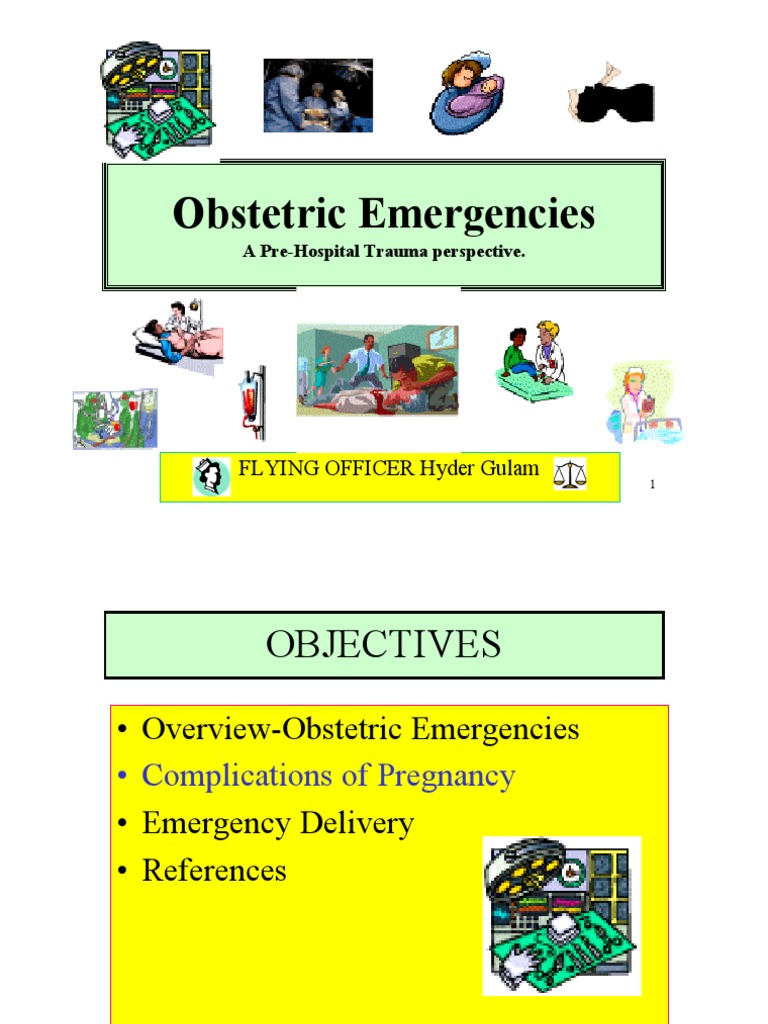 Obstetric Emergencies | Pregnancy | Childbirth