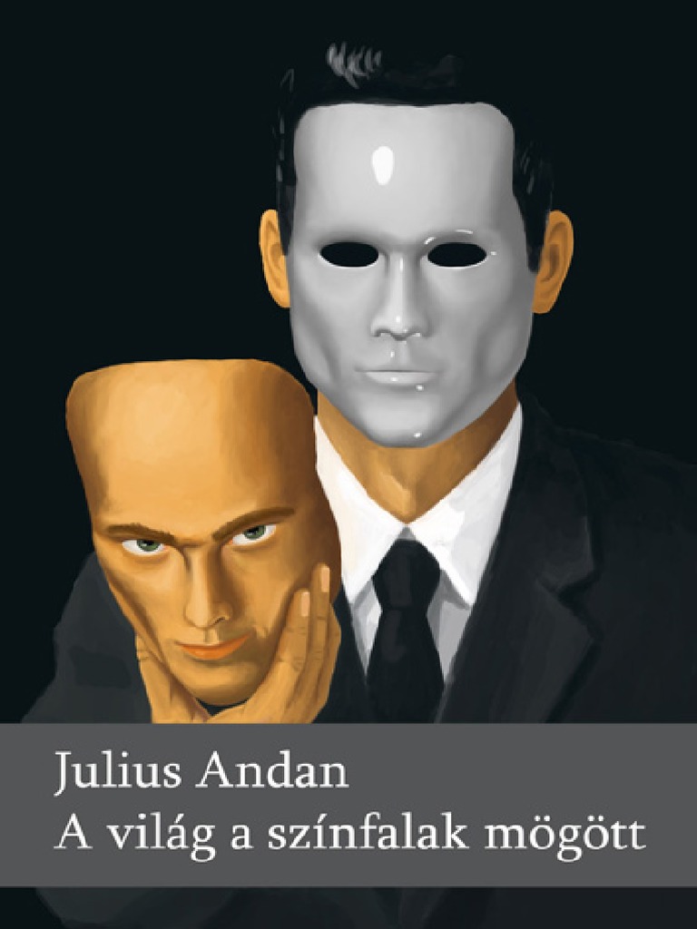 Julius Andan - A Világ A Színfalak Mögött | PDF