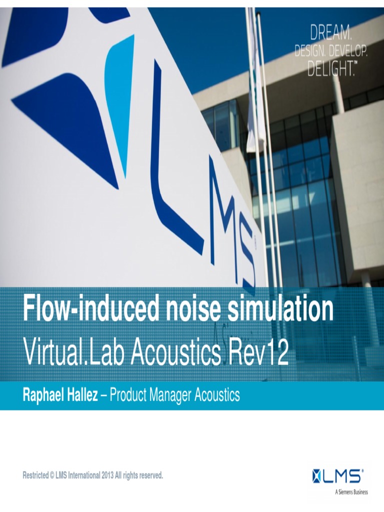Flow-induced noise simulation: Virtual.Lab Acoustics Rev12