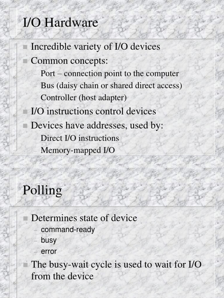 I/O Hardware: Incredible Variety of I/O Devices Common Concepts | PDF ...