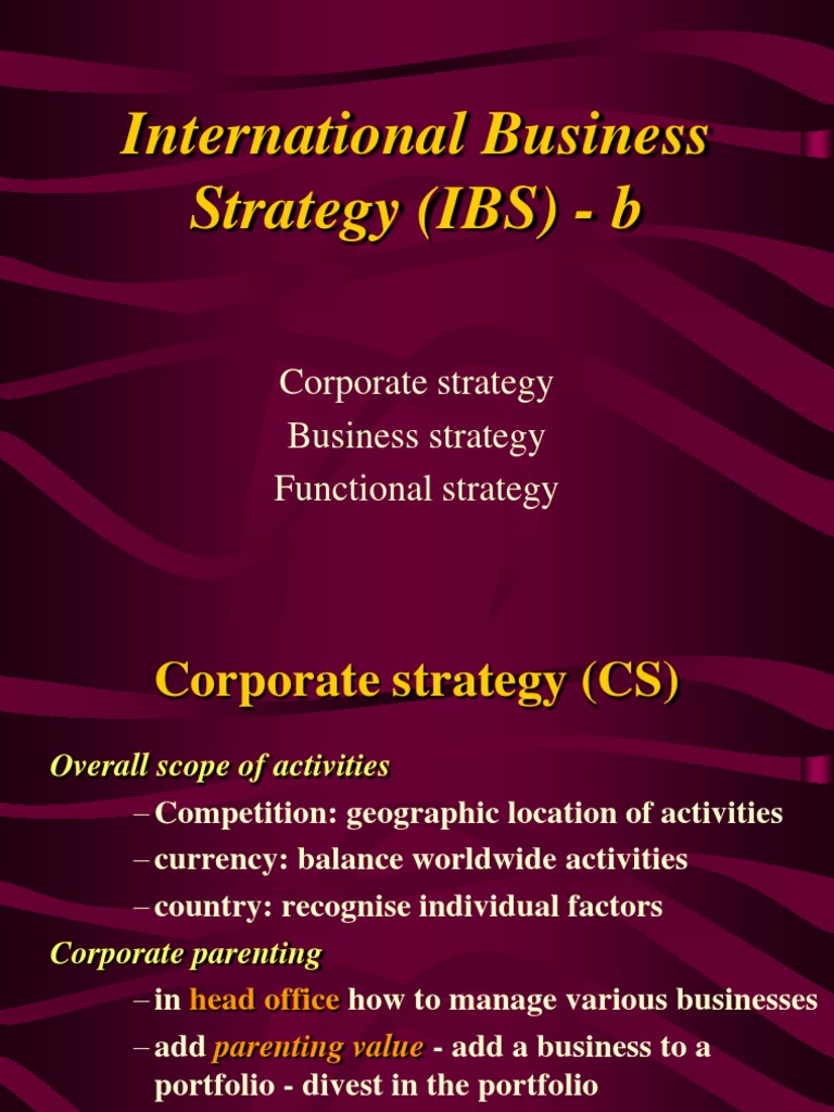 International Business Strategy | PDF | Strategic Management ...