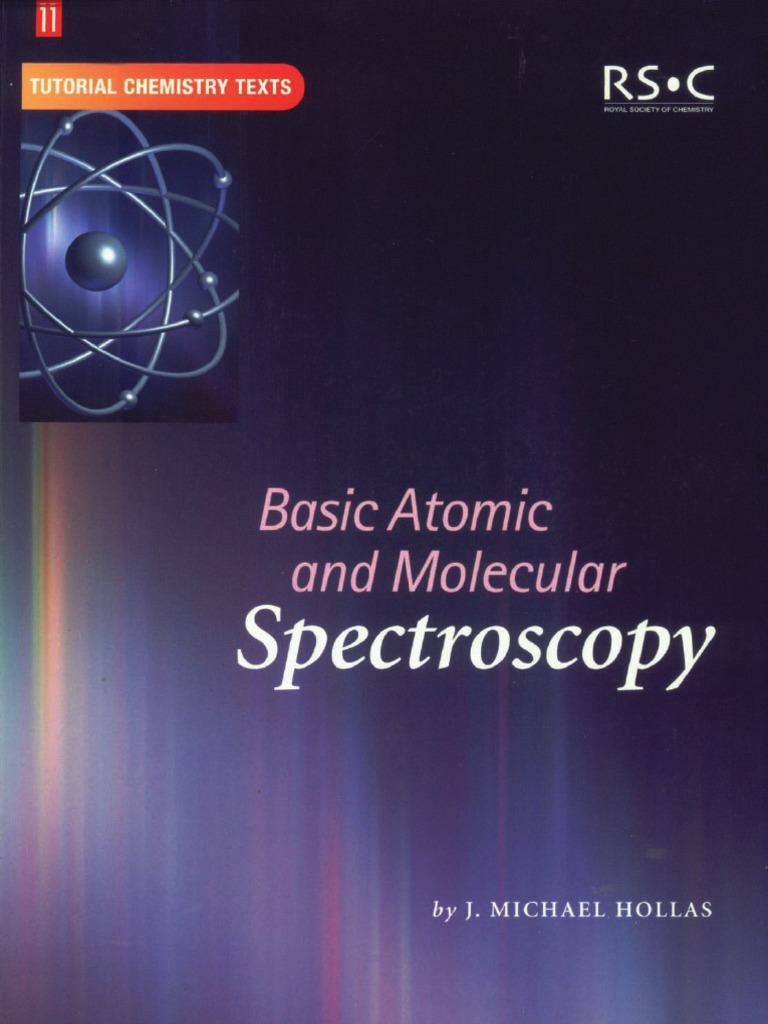 Basic Atomic and Molecular Spectros | PDF | Spectroscopy ...