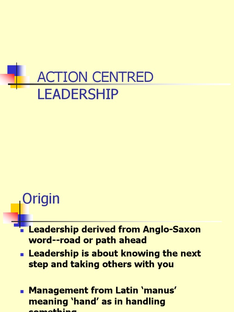 Action Centred Leadership | PDF | Leadership | Motivation