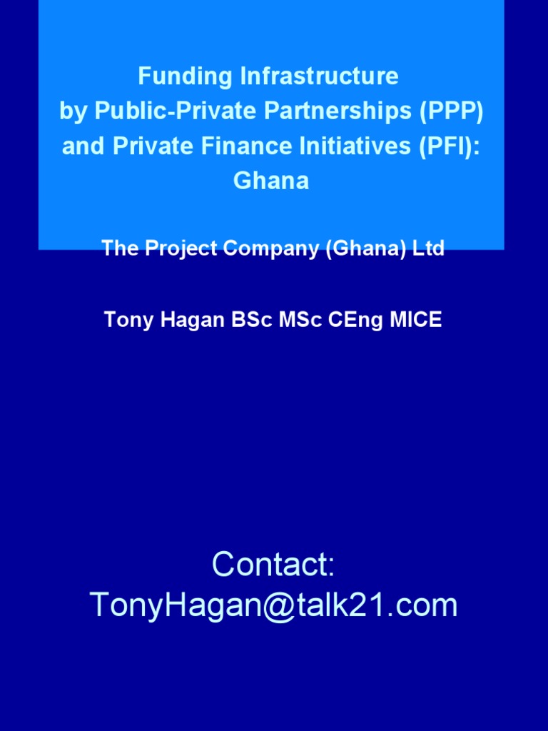 PPP and PFI: Funding Infrastructure in Ghana | PDF | Public–Private ...