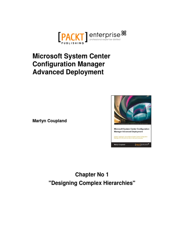 Microsoft System Center Configuration Manager Advanced Deployment ...