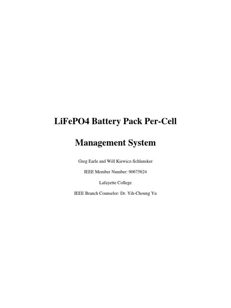 LiFePO4 Battery Pack Per Cell Management System Morton Conference Paper ...