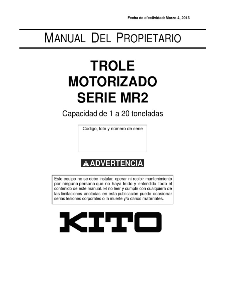 Trole Motorizado Serie Mr2 Kito Mr2om-Ka | PDF | Grúa (máquina) | Enchufes y tomas de corriente ...