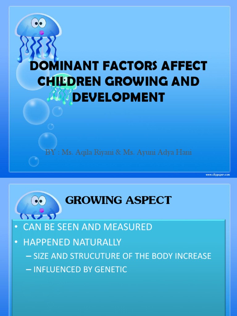 Dominant Factors Affect Children Growing and Development | PDF