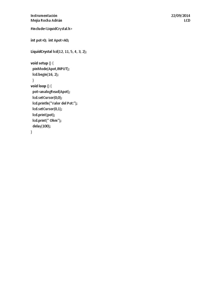 Int Pot 0 Int Apot A0 Liquidcrystal LCD (12, 11, 5, 4, 3, 2) Void Setup ( | PDF