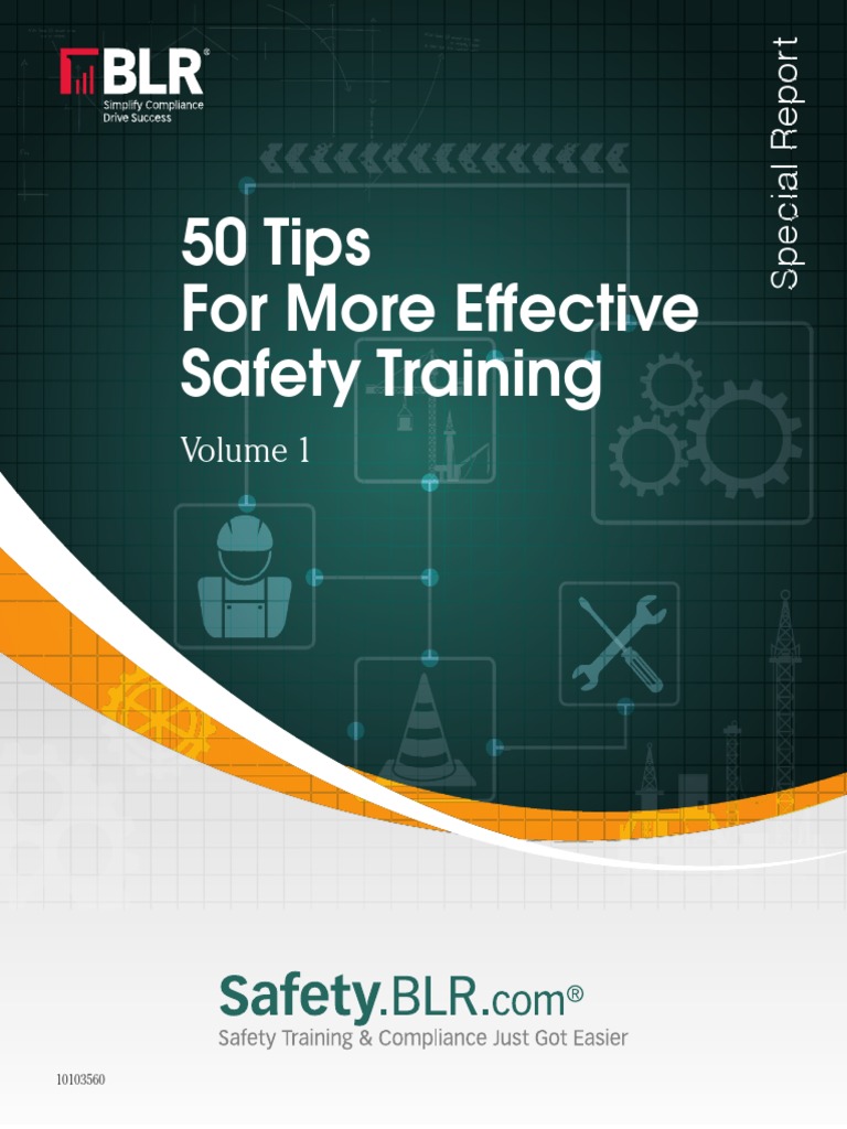 50 Tips For More Effective Safety Training | PDF | Personal Protective ...