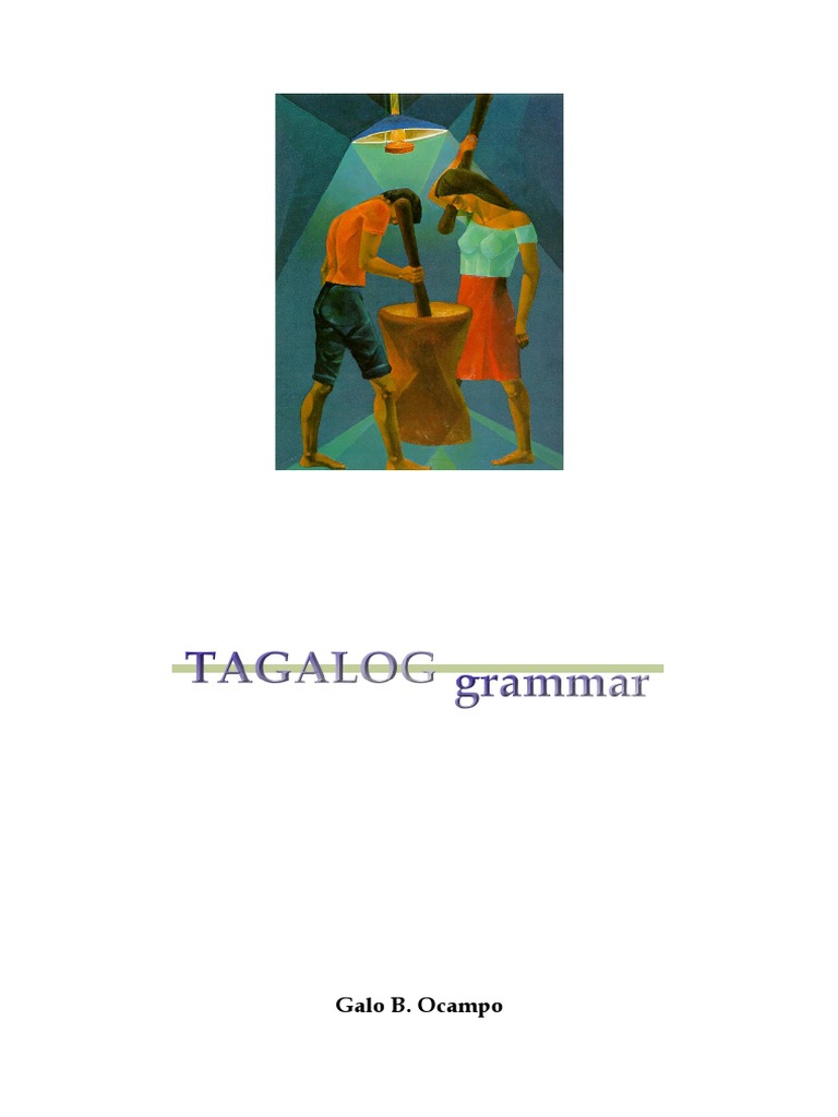 Tagalog Grammar | PDF | Adjective | Pronoun