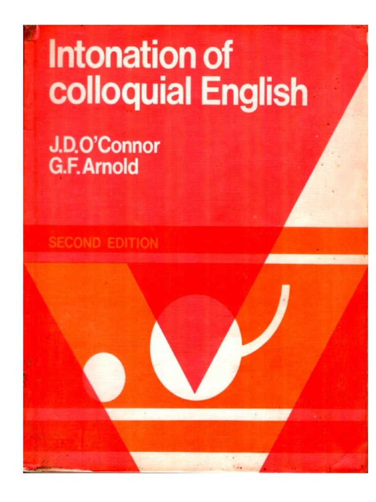 Intonation of Colloquial English | PDF