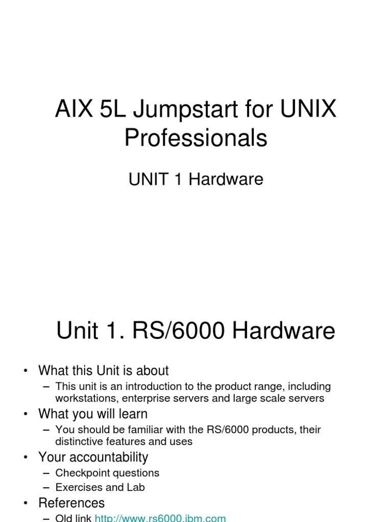 AIX 5L Jumpstart For UNIX Professionals Unit 1 | PDF | Digital Electronics | Manufactured Goods