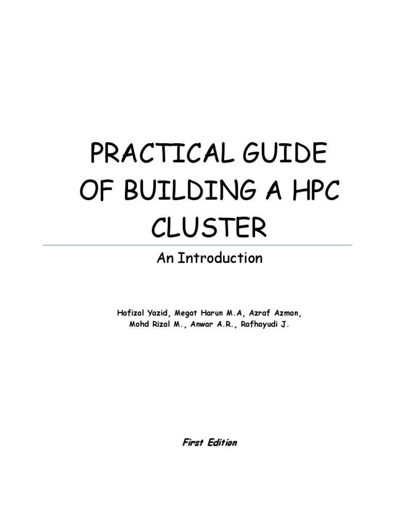 Practical Guide of Building A HPC Cluster | Download Free PDF | File ...