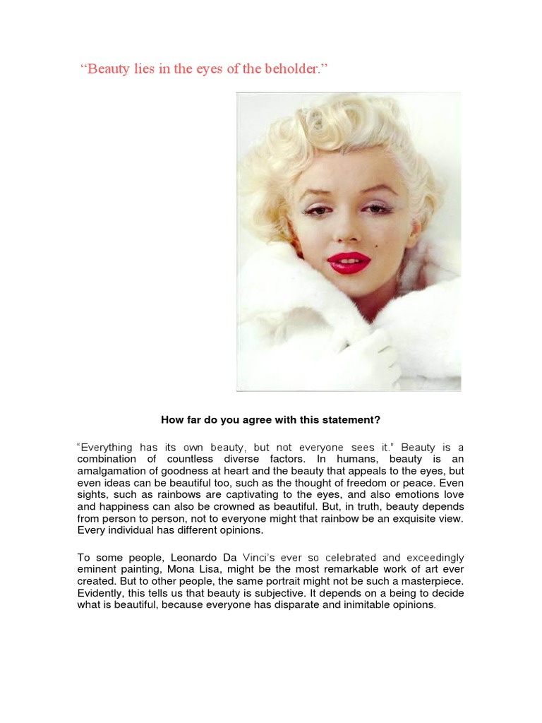 Beauty Lies in The Eyes of The Beholder Essay | Beauty | Truth