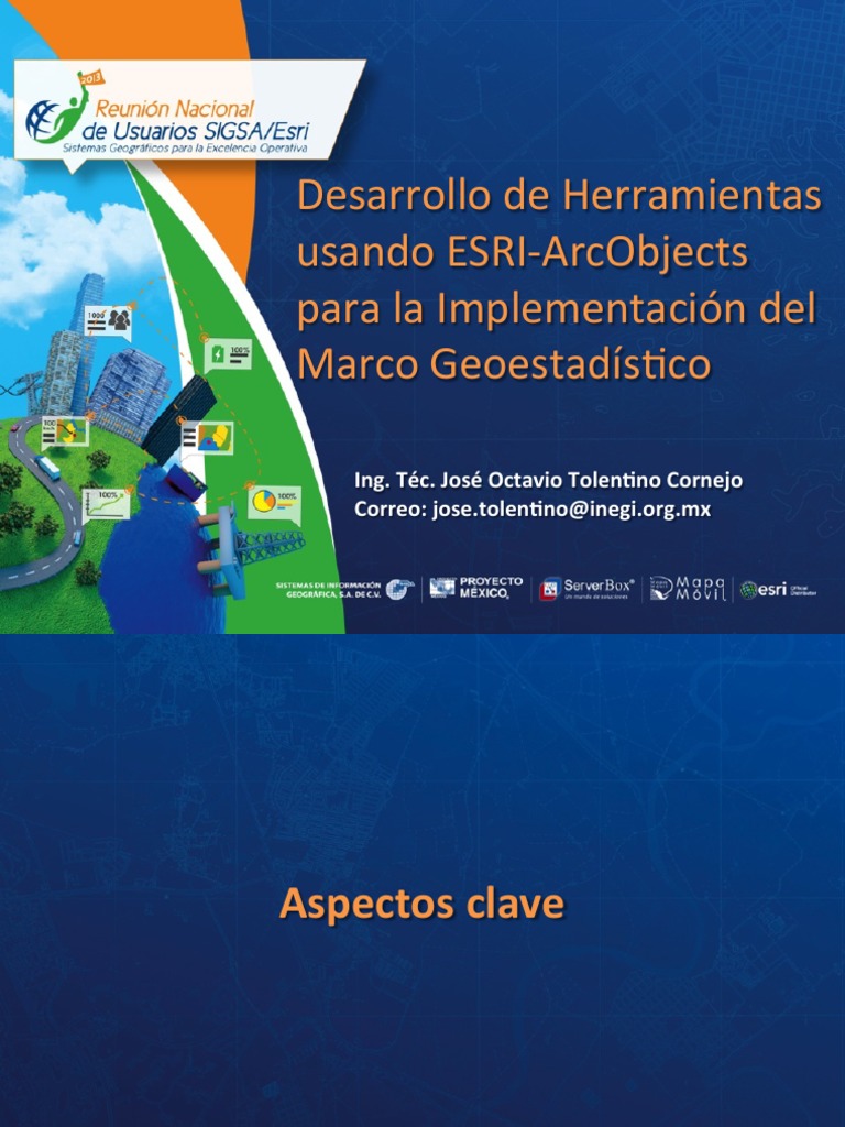 Desarrollo de Herramientas Usando Esri - Arcobjects para La Implementación Del Marco Geoestadís ...