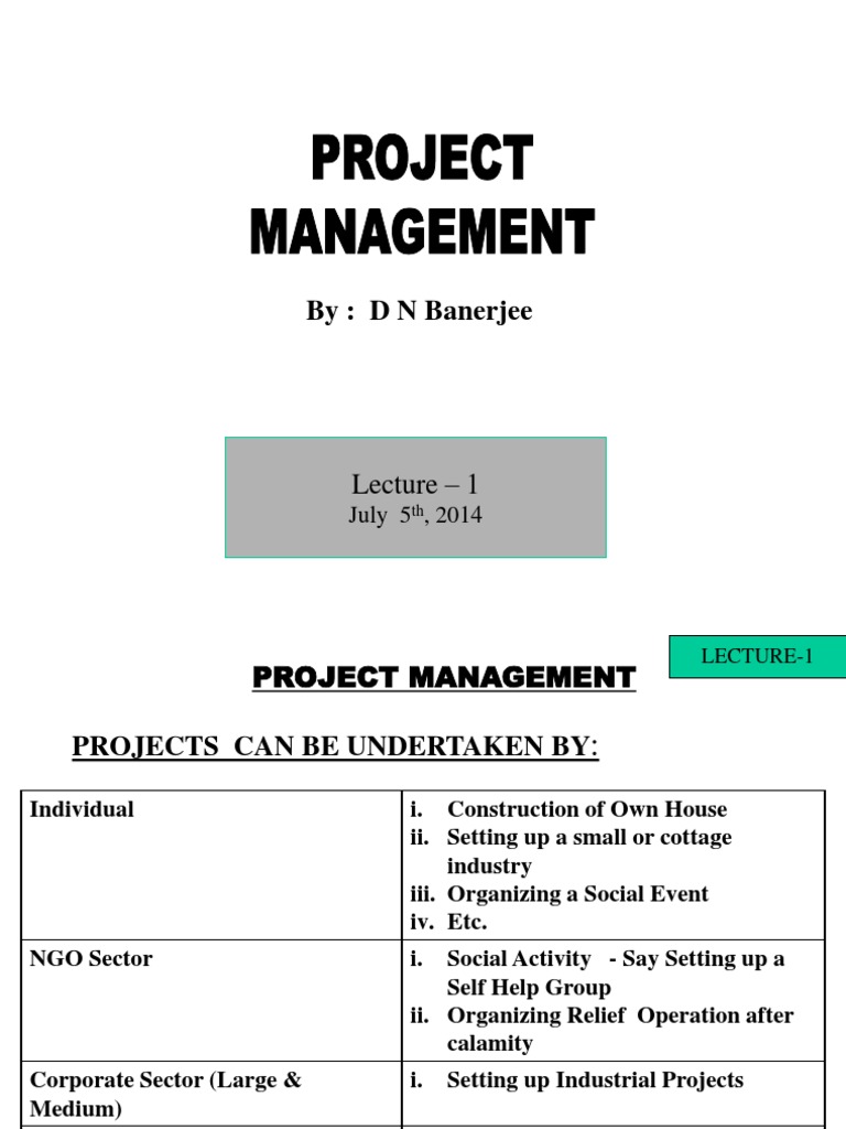 Lecture - 1 To 3 (1. Proj Introduction, 2. Proj Definition & Life Cycle ...