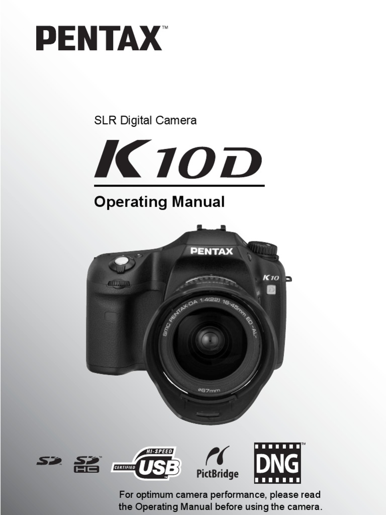 Pentax K10D Operating Manual | PDF | Digital Camera Modes | Digital Camera