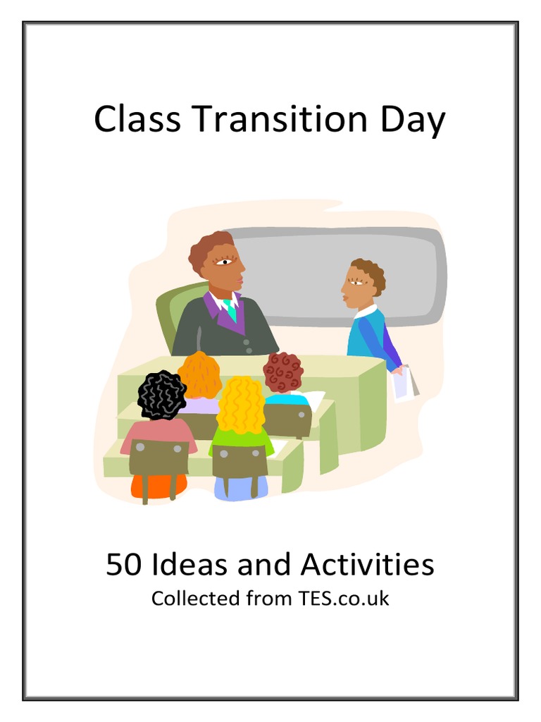 Class Transition Day: 50 Ideas and Activities | PDF | Lyrics | Leisure